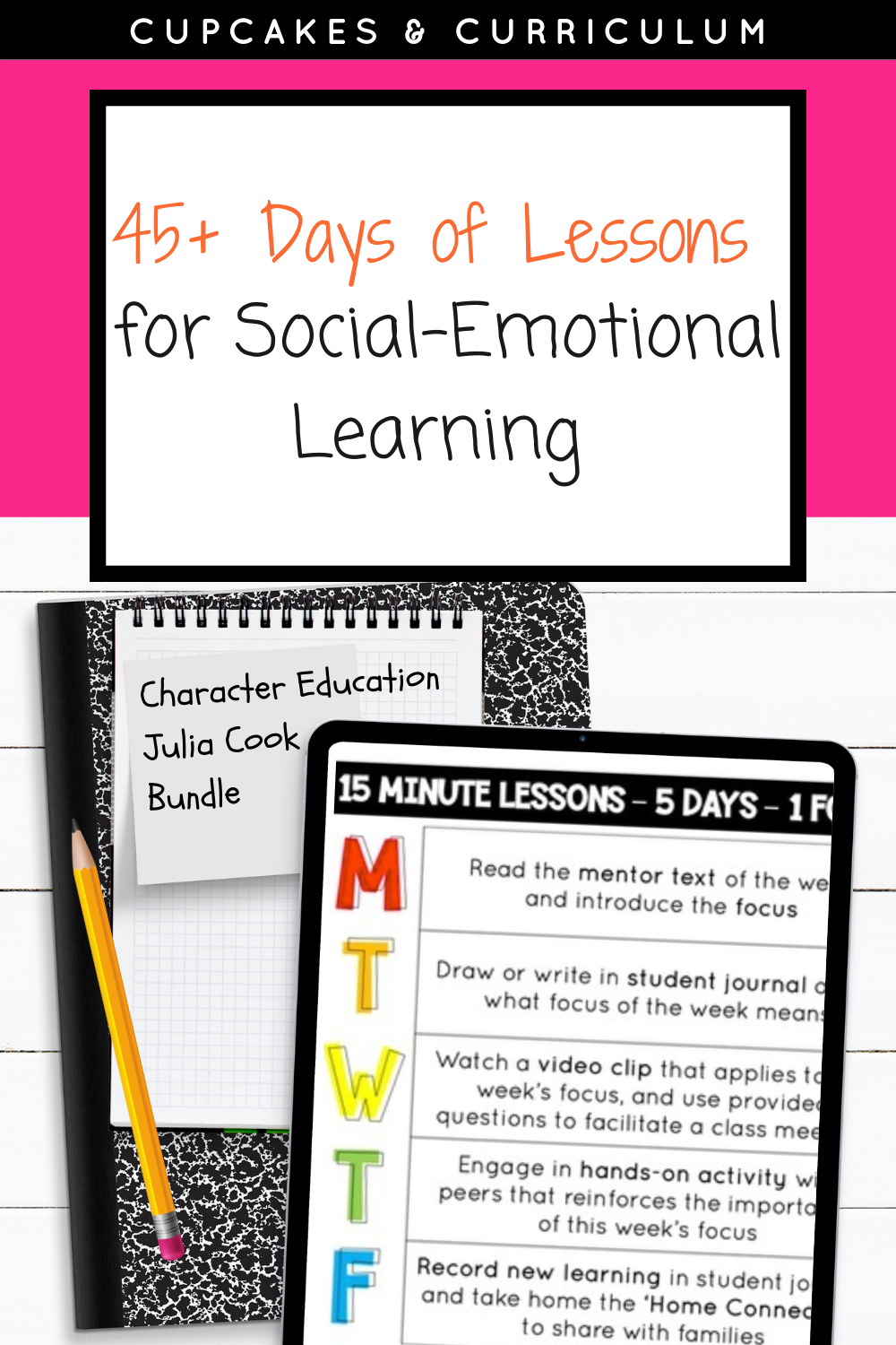 45+ Days of Lessons for Social-Emotional Learning • Cupcakes & Curriculum