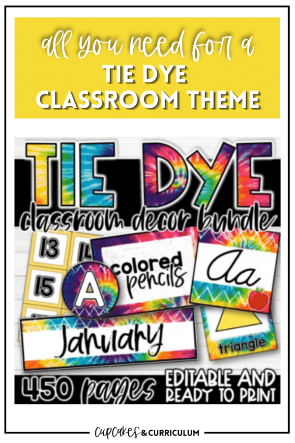 Everything You Need For A Tie Dye Classroom Theme • Cupcakes & Curriculum