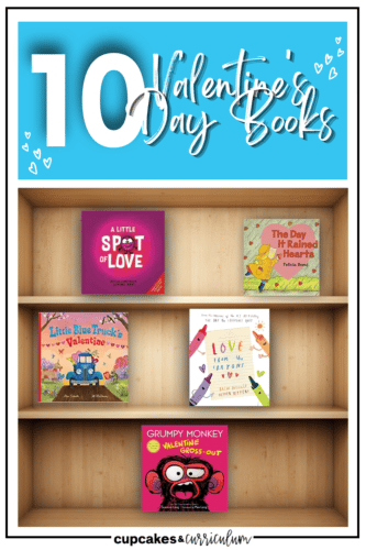 10 Children's Books for Valentine's Day • Cupcakes & Curriculum