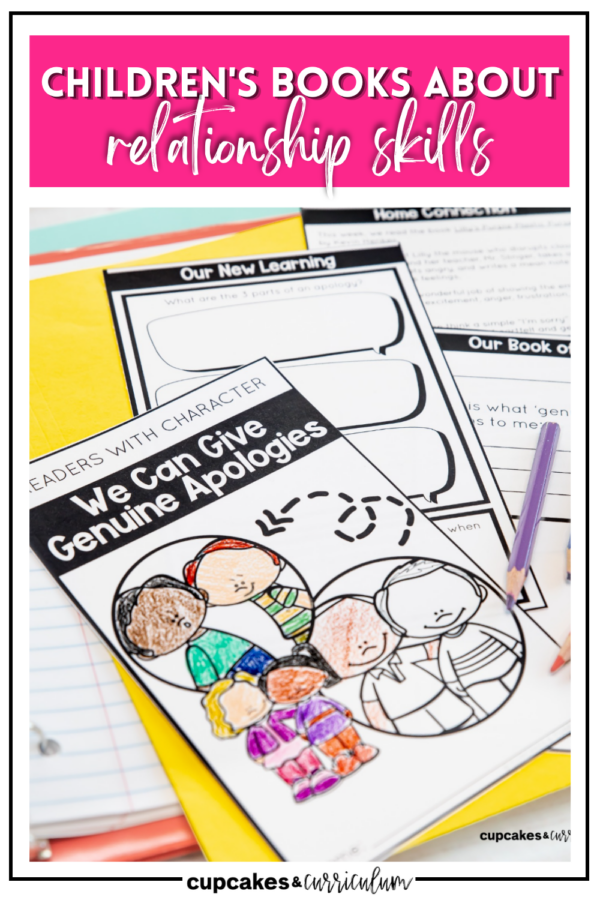 Children's Books About Relationship Skills • Cupcakes & Curriculum