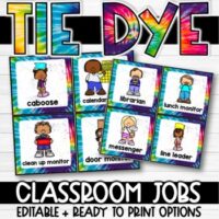 Tie Dye Classroom Jobs | Tie Dye Classroom Decor • Cupcakes & Curriculum