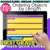 Order Objects by Length Digital Activities for First Grade Math SeeSaw ...